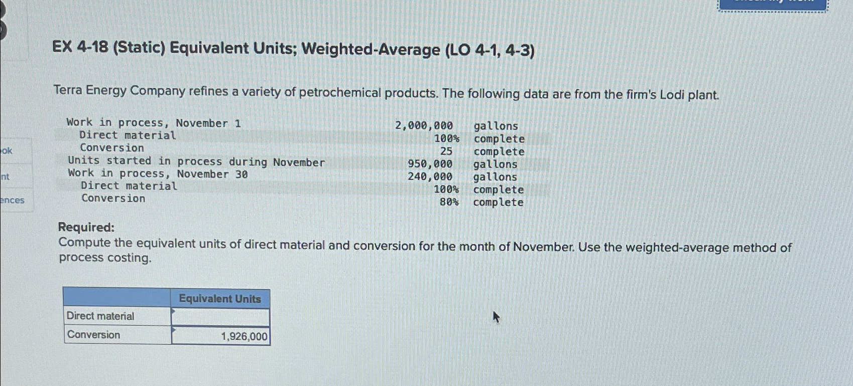 Solved EX 4-18 (Static) ﻿Equivalent Units; Weighted-Average | Chegg.com