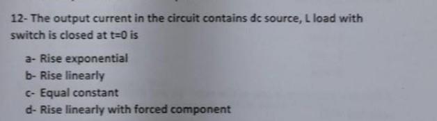 Solved 12- The output current in the circuit contains dc | Chegg.com