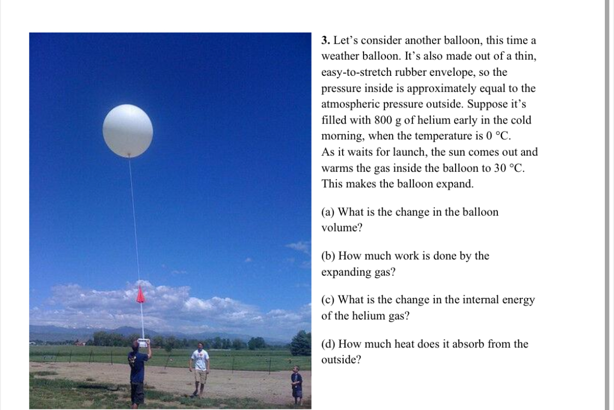Solved Let's consider another balloon, this time a weather | Chegg.com