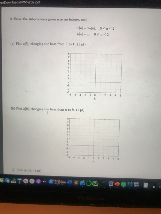 Solved er/Downloads/HW%202.pdf 2. Solve the subproblems | Chegg.com