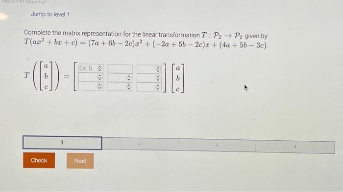 Solved T(ax2+bx+c)=(7a+6b−2c)x2+(−2a+5b−2c)x+(4a+5b−3c) | Chegg.com ...