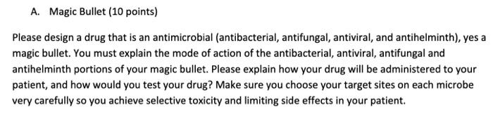 Solved A. Magic Bullet (10 points) Please design a drug that | Chegg.com