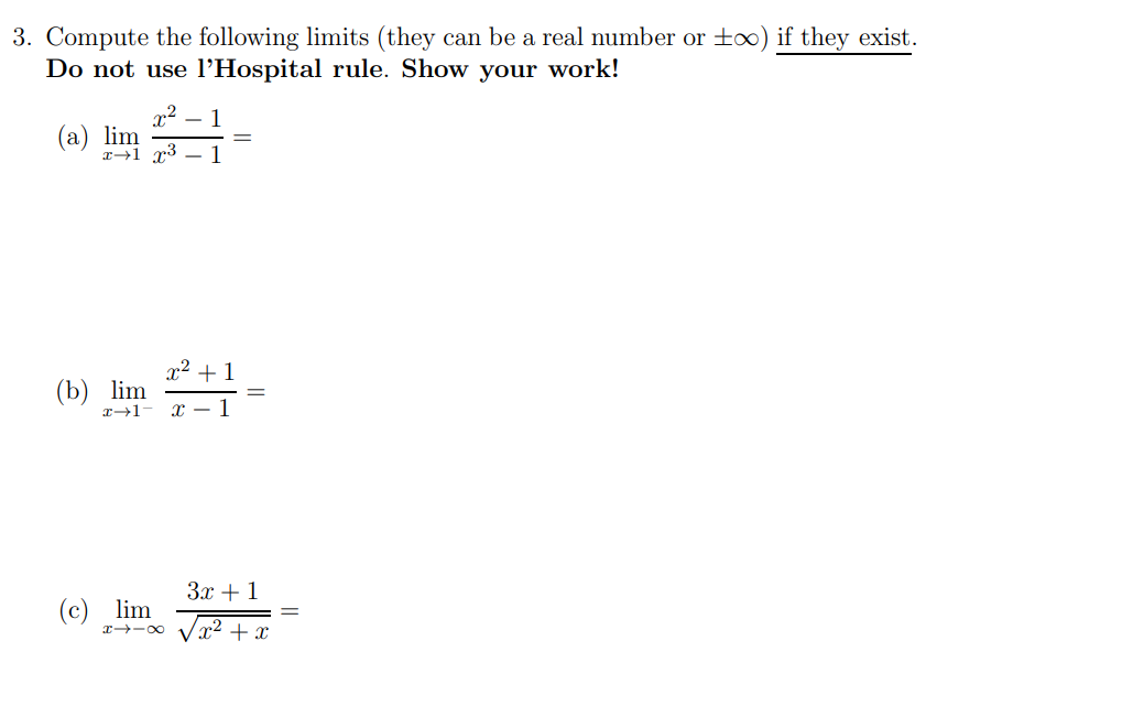 Solved Compute the following limits (they can be a real | Chegg.com