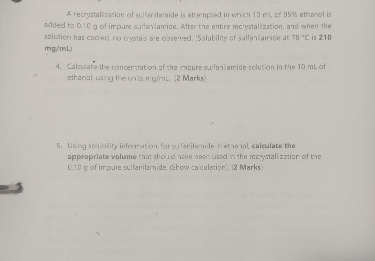 Solved A recrystallization of sulfanilamide is attempted in | Chegg.com