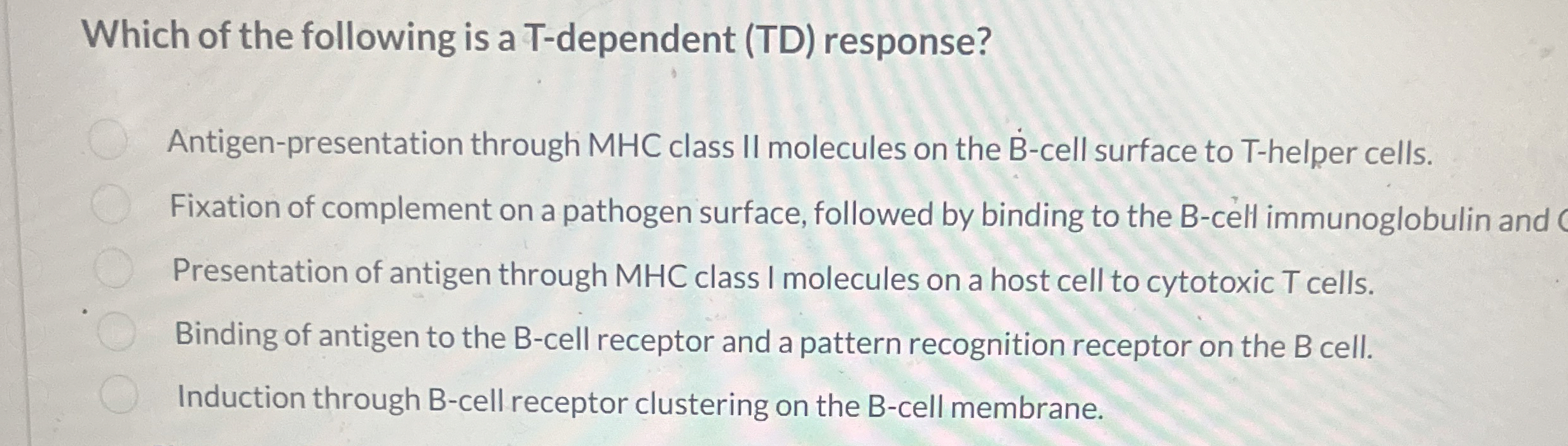 Solved Which of the following is a T-dependent (TD) | Chegg.com