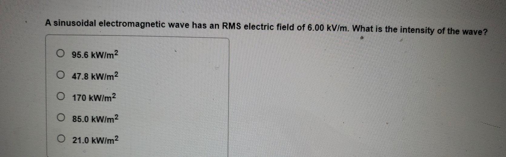 Solved A sinusoidal electromagnetic wave has an RMS electric | Chegg.com