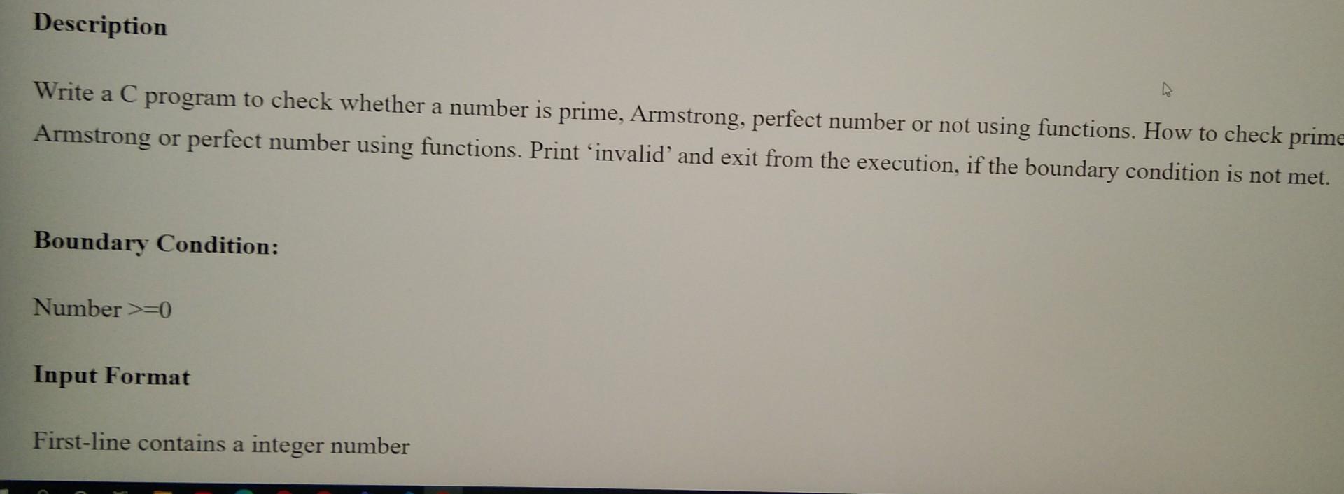 Solved Description Write A C Program To Check Whether A Chegg