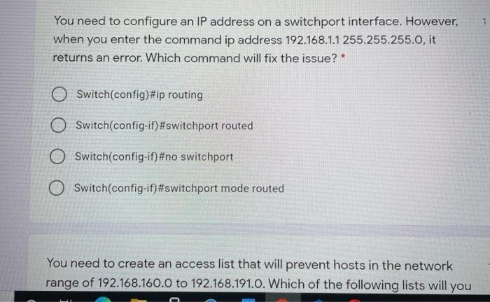 Solved 1 You need to configure an IP address on a switchport | Chegg.com
