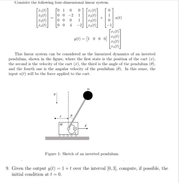 Solved Consider the following four-dimensional linear | Chegg.com