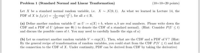 Solved Problem 1 (Standard Normal and Linear Tranformation) | Chegg.com