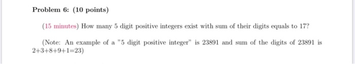 Solved Problem 6: (10 points) (15 minutes) How many 5 digit | Chegg.com
