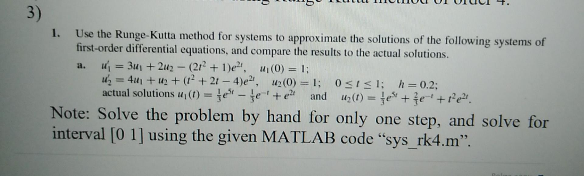 Solved 3) - Use the Runge-Kutta method for systems to | Chegg.com