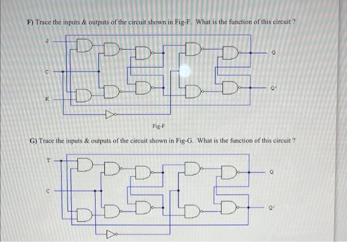 Solved F) Trace the inputs & outputs of the circuit shown in | Chegg.com