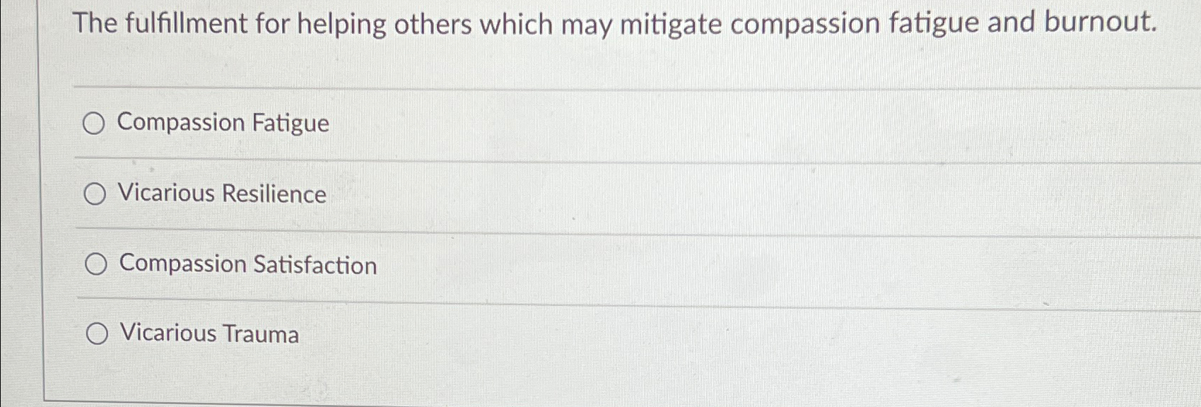 Solved The fulfillment for helping others which may mitigate | Chegg.com
