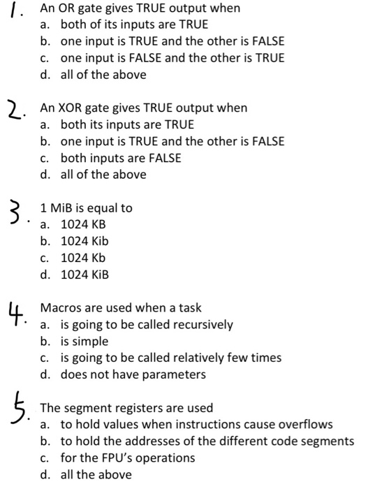Solved An OR gate gives TRUE output when a. both of its | Chegg.com