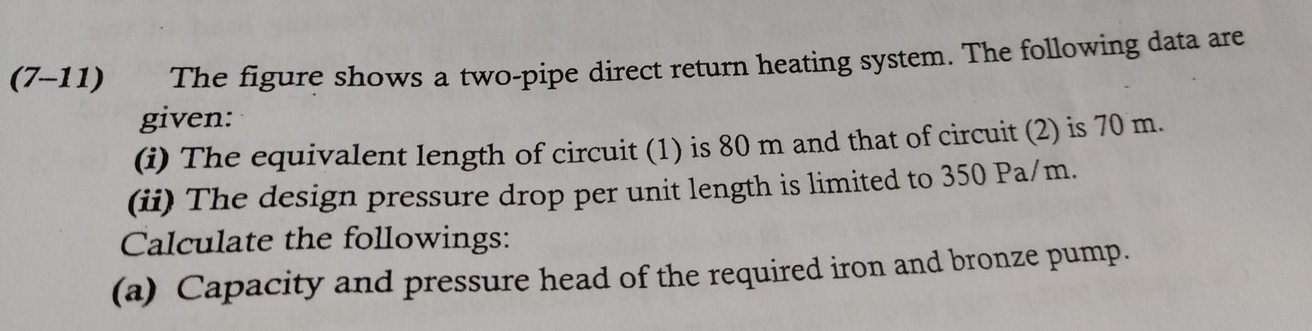 Solved (7-11) The figure shows a two-pipe direct return | Chegg.com