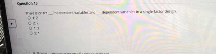 Solved dependent variables in a single-factor design. There | Chegg.com