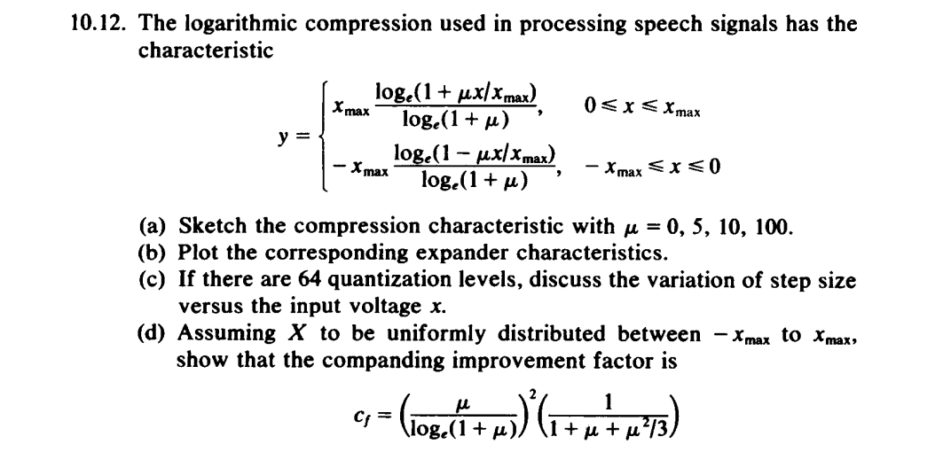 10.12. ﻿The logarithmic compression used in | Chegg.com