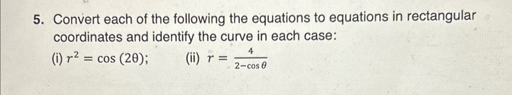 Solved Convert each of the following the equations to | Chegg.com