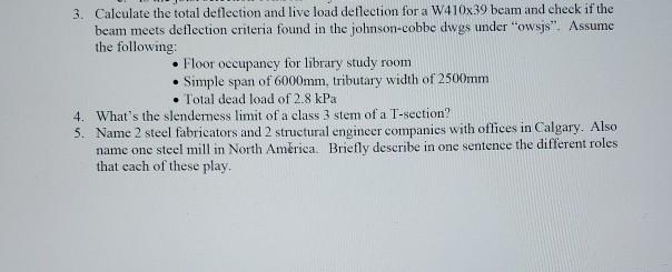 Solved 3. Calculate the total deflection and live load | Chegg.com