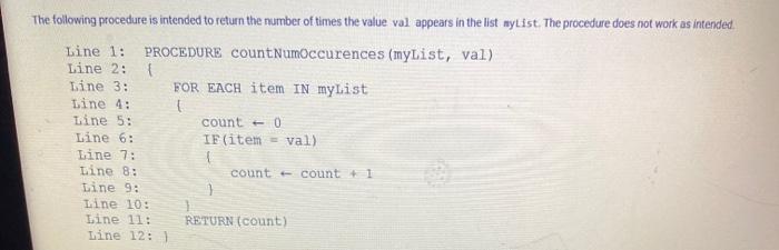 Solved The following procedure is intended to return the | Chegg.com