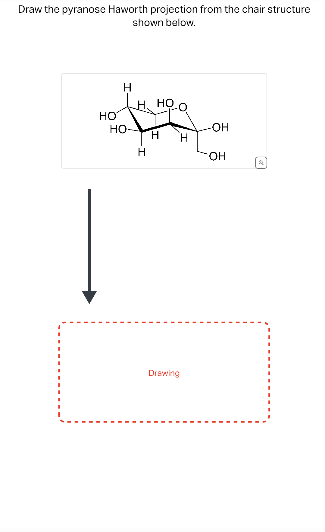 Solved Draw the pyranose Haworth projection from the chair | Chegg.com