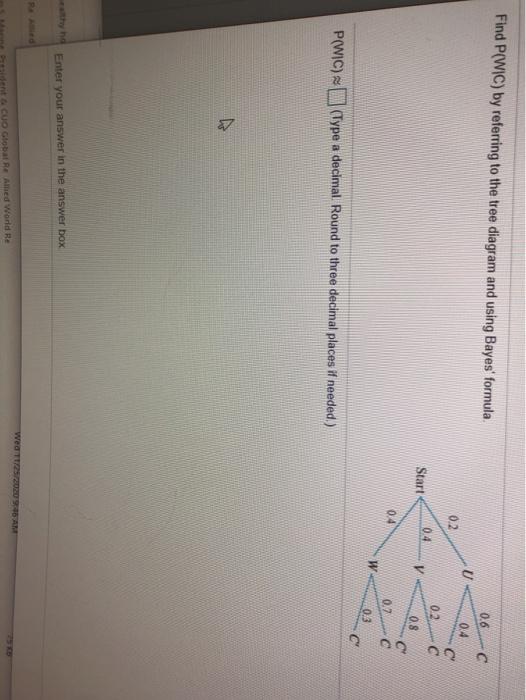 Solved Find P(WIC) by referring to the tree diagram and | Chegg.com
