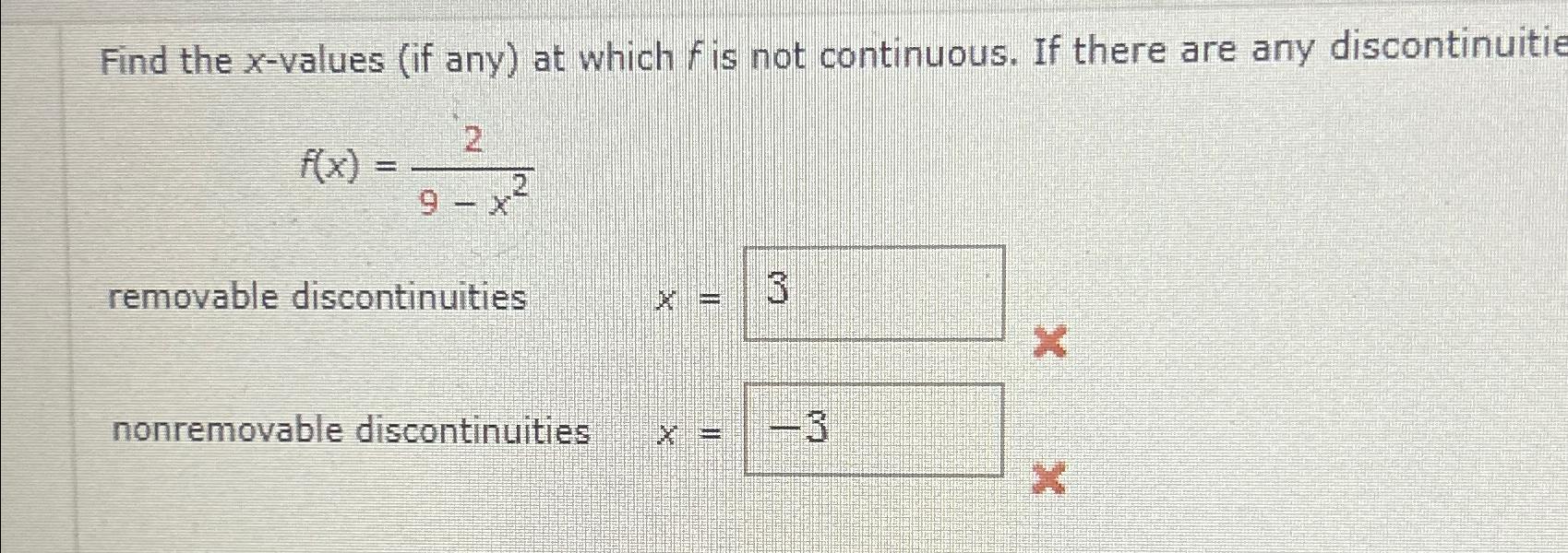 Solved Find the x-values (if any) ﻿at which f ﻿is not | Chegg.com
