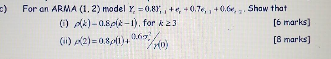 Solved For an ARMA (1,2) model | Chegg.com