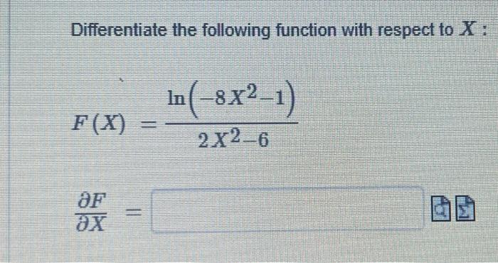 Solved Differentiate the following function with respect to | Chegg.com