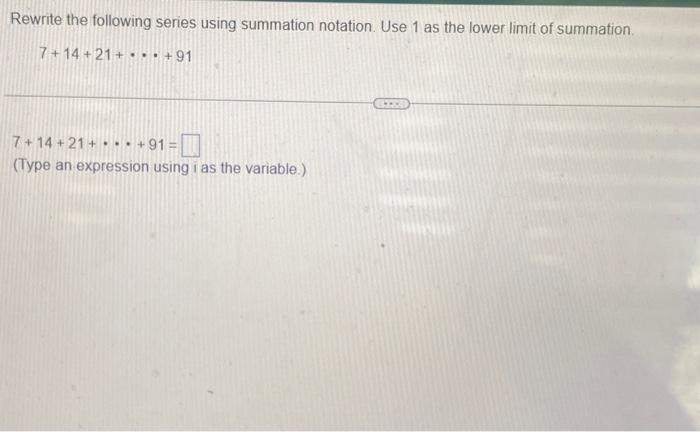 Solved Rewrite The Following Series Using Summation