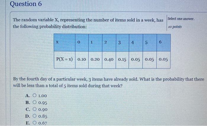 Solved Question 6 The Random Variable X Representing The