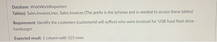 Solved Database: WideWorldImporters Table(s): | Chegg.com
