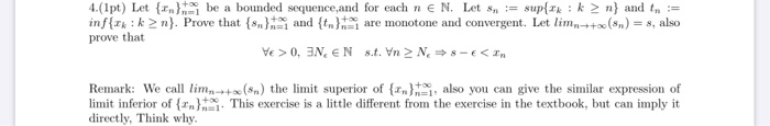 Solved 4.(1pt) Let {n}, be a bounded sequence and for each n | Chegg.com