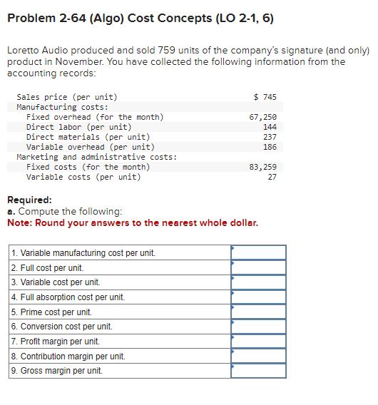 Solved Problem 2-64 (Algo) ﻿Cost Concepts (LO 2-1, 6)Loretto | Chegg.com