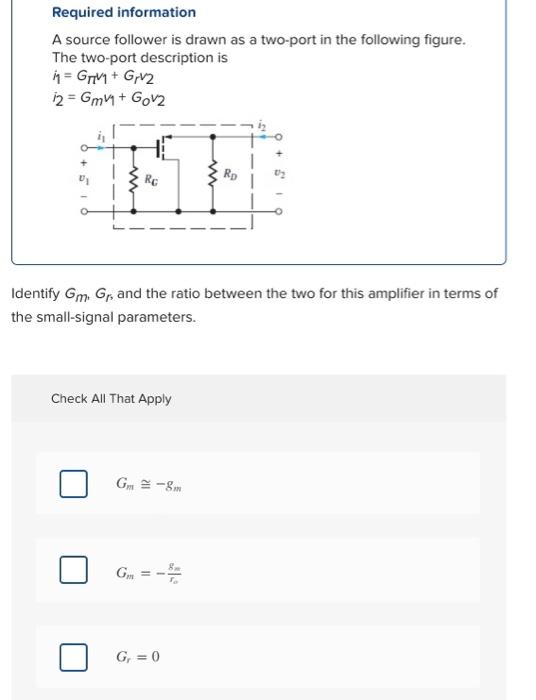 Solved Required information A source follower is drawn as a | Chegg.com