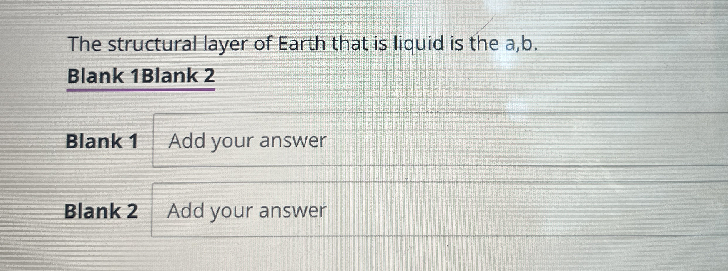 Solved The structural layer of Earth that is liquid is the | Chegg.com