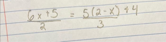 Solved 26x+5=35(2−x)+4 | Chegg.com