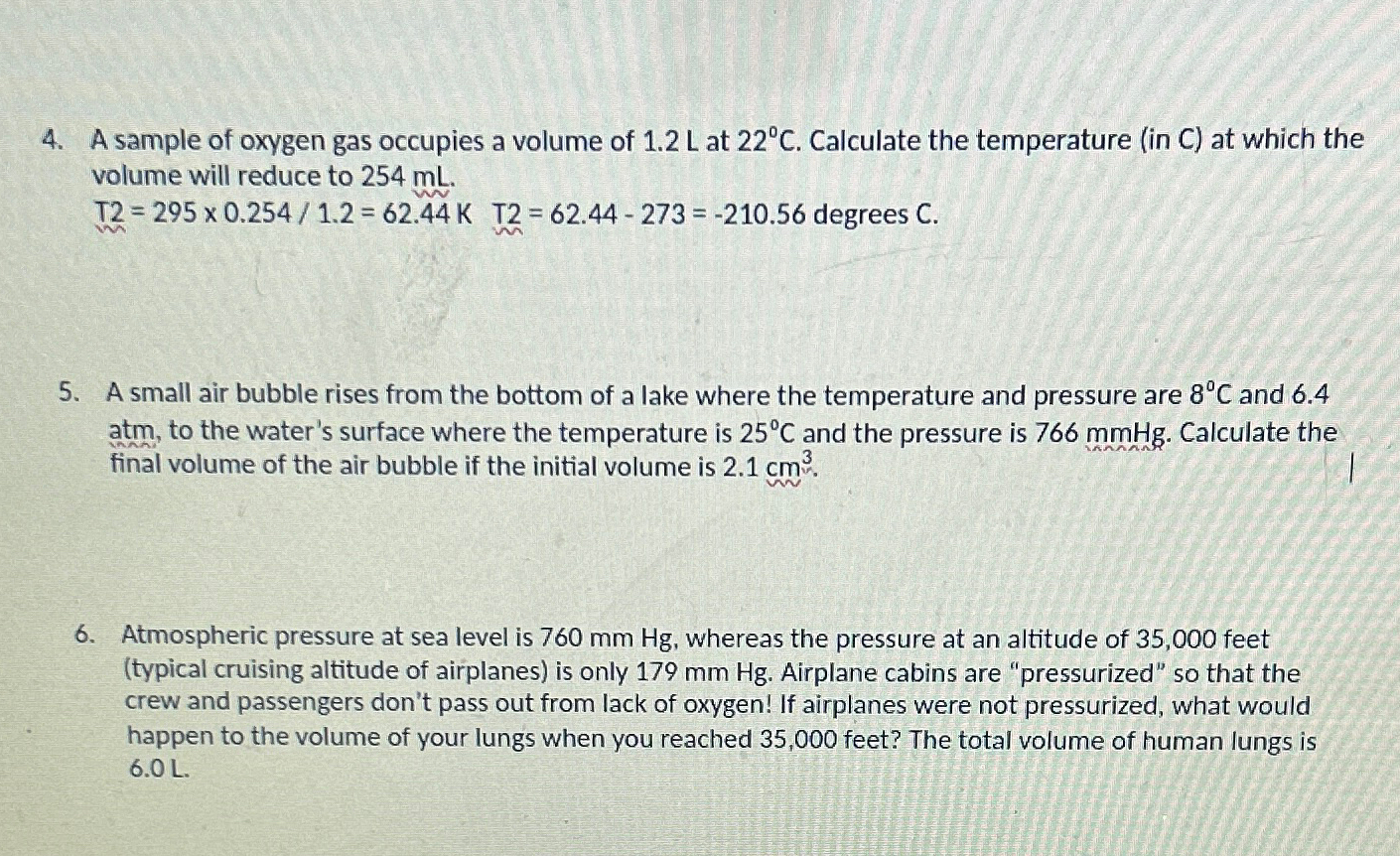 Solved A sample of oxygen gas occupies a volume of 1.2L ﻿at | Chegg.com