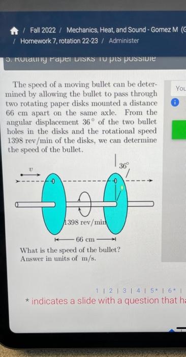 Solved The speed of a moving bullet can be determined by | Chegg.com