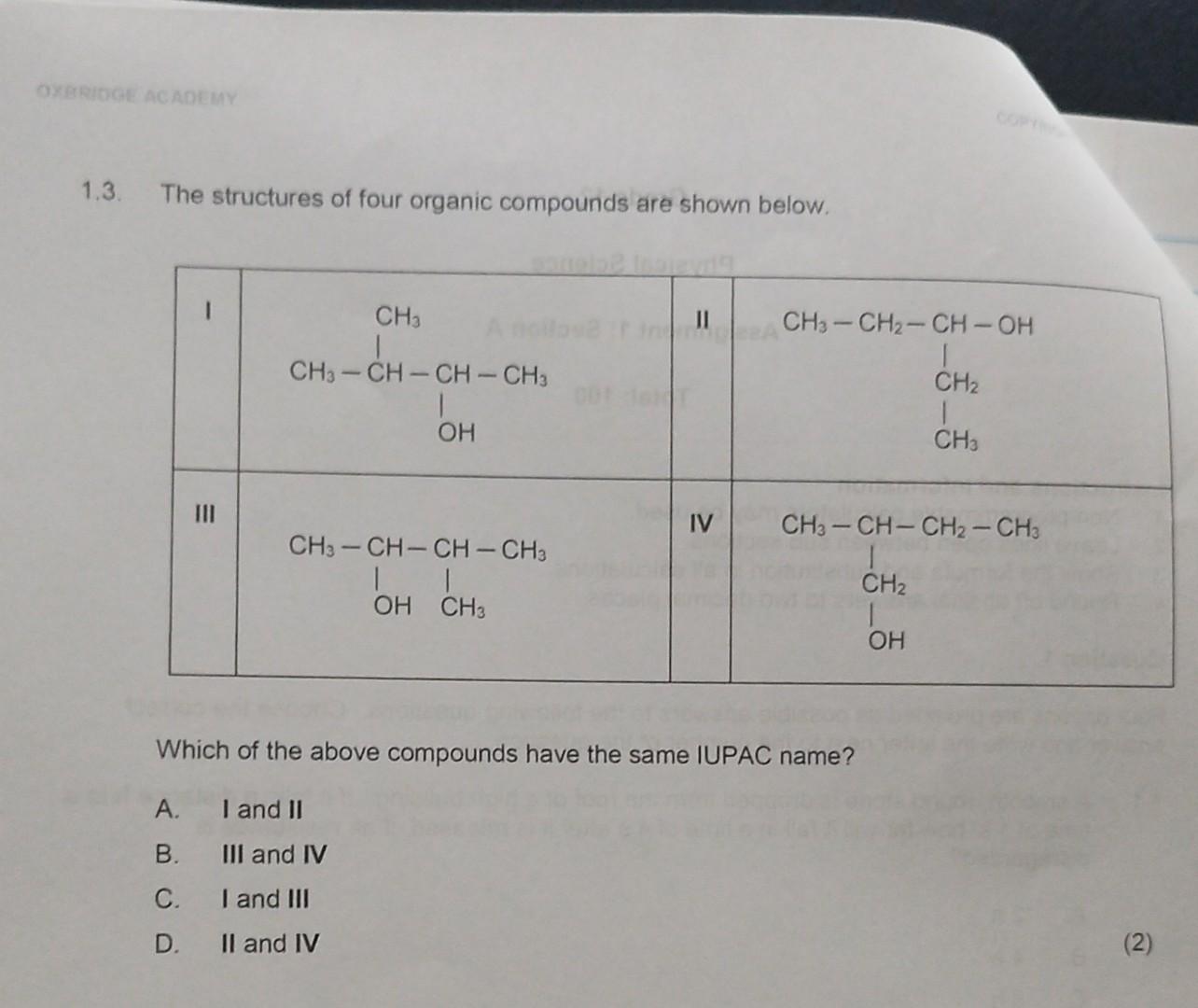 Solved 3. The structures of four organic compounds are shown | Chegg.com