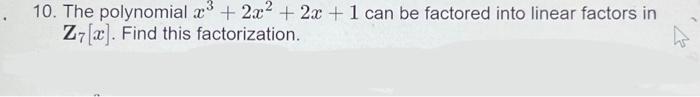 Solved 10. The polynomial \\( x^{3}+2 x^{2}+2 x+1 \\) can be | Chegg.com