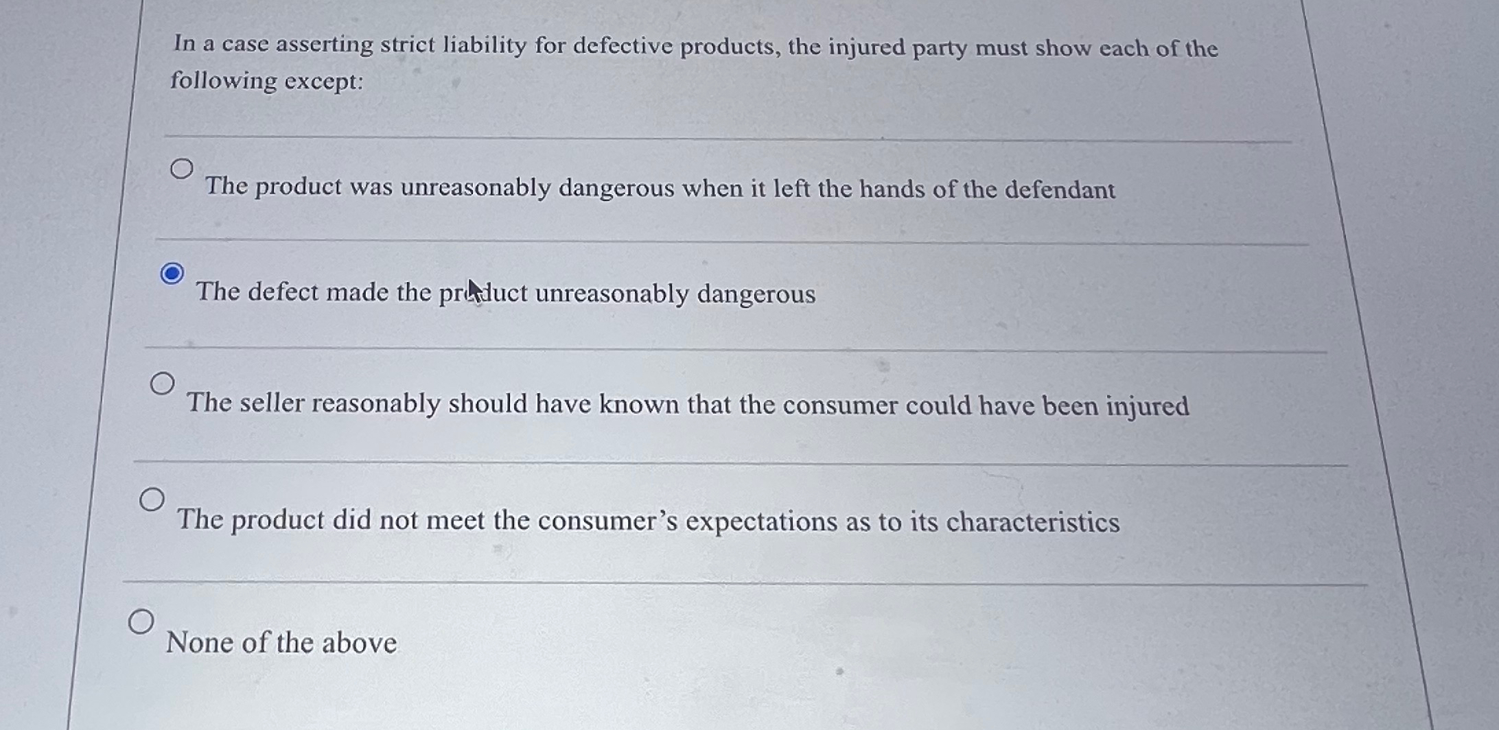 Solved In a case asserting strict liability for defective | Chegg.com
