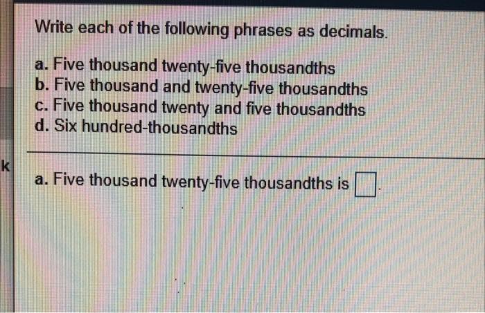 Solved Write each of the following phrases as decimals. a. | Chegg.com