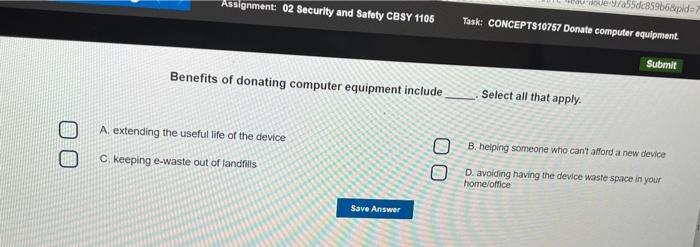 Solved Benefits of donating computer equipment include | Chegg.com