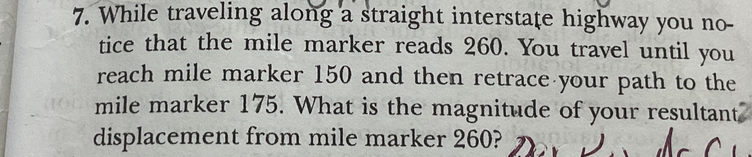 Solved While traveling along a straight interstate highway | Chegg.com