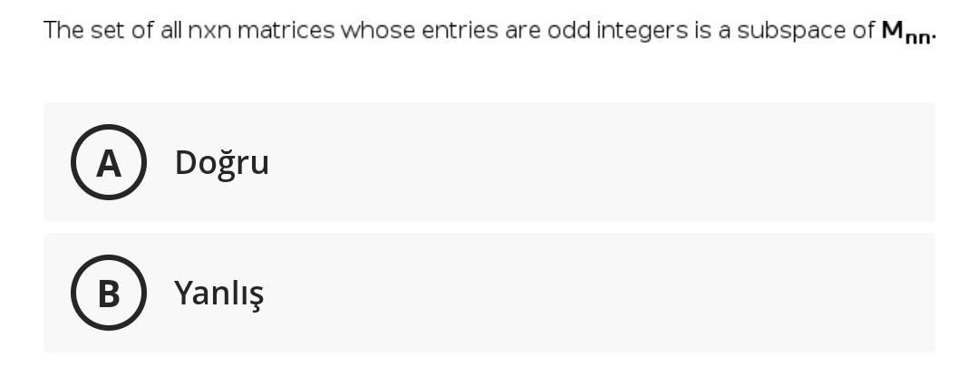 Solved The set of all nxn matrices whose entries are odd | Chegg.com