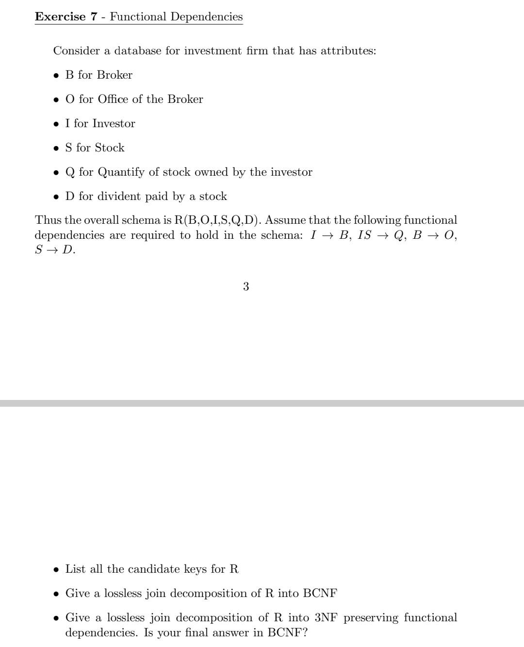 Solved Exercise 7 Functional Dependencies Consider a | Chegg.com