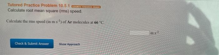 Solved Tutored Practice Problem 10.5.1 CURSOWIEDROTANTE | Chegg.com