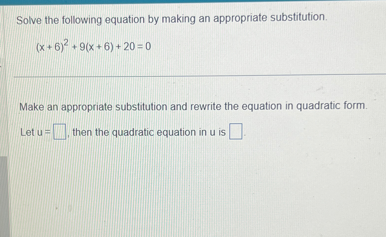 Solved Solve the following equation by making an appropriate | Chegg.com